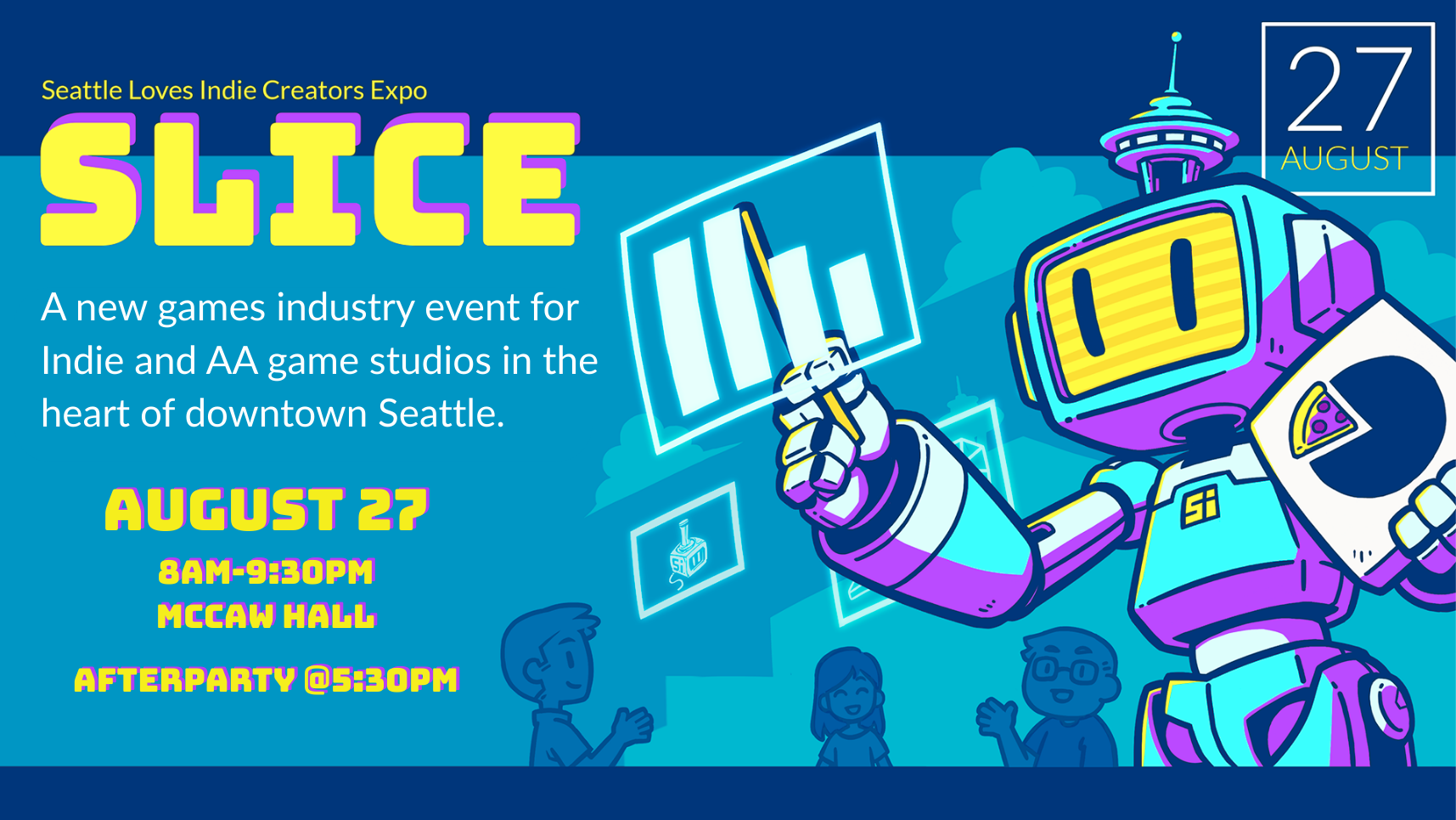 Seattle Indies SLICE - August 27th